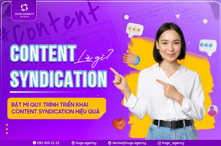 CONTENT SYNDICATION LÀ GÌ? QUY TRÌNH TRIỂN KHAI CONTENT SYNDICATION CONTENT SYNDICATION LÀ GÌ? QUY TRÌNH TRIỂN KHAI CONTENT SYNDICATION